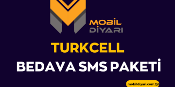 Turkcell Bedava SMS Paketi 2023 - Mobil Diyarı