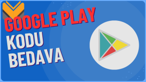 Bedava Google Play Kodu (25, 50, 100 TL) 2024 - Mobil Diyarı